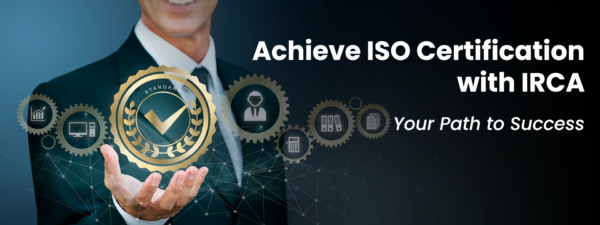 Achieve ISO Certification with IRCA: Your Path to Success – Meritphase
